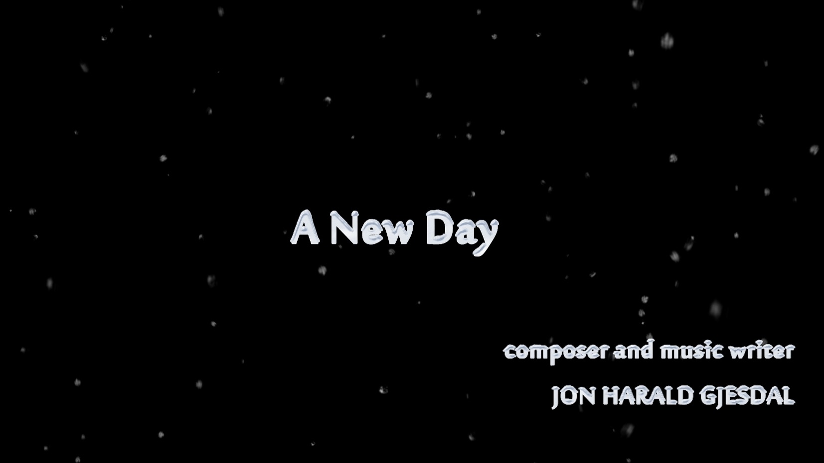 Jon Harald Giesdal - A New Day (relax, spring music video)