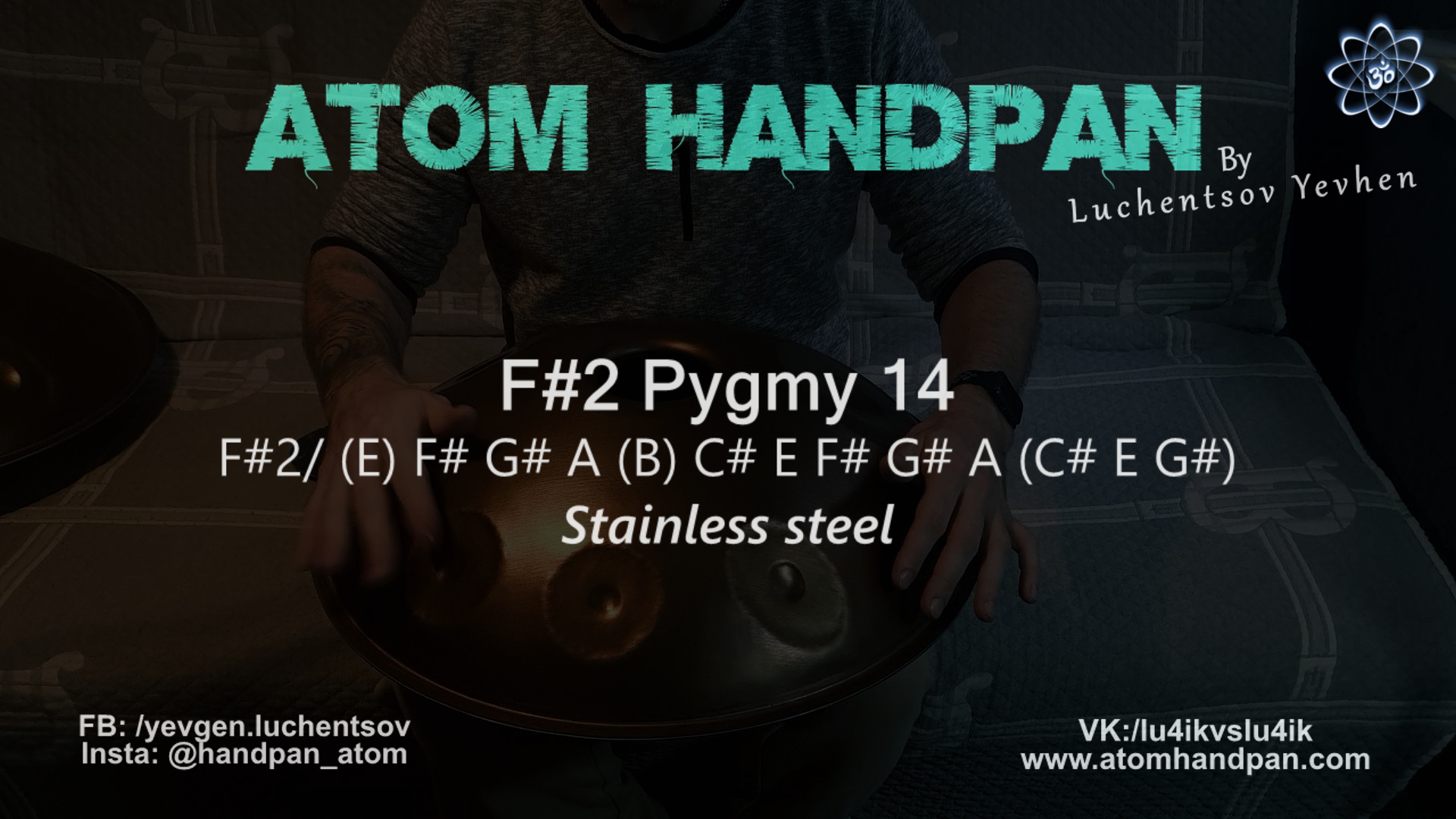 F#2 14 notes (14.02.2023) Stainless Steel Atom Handpan