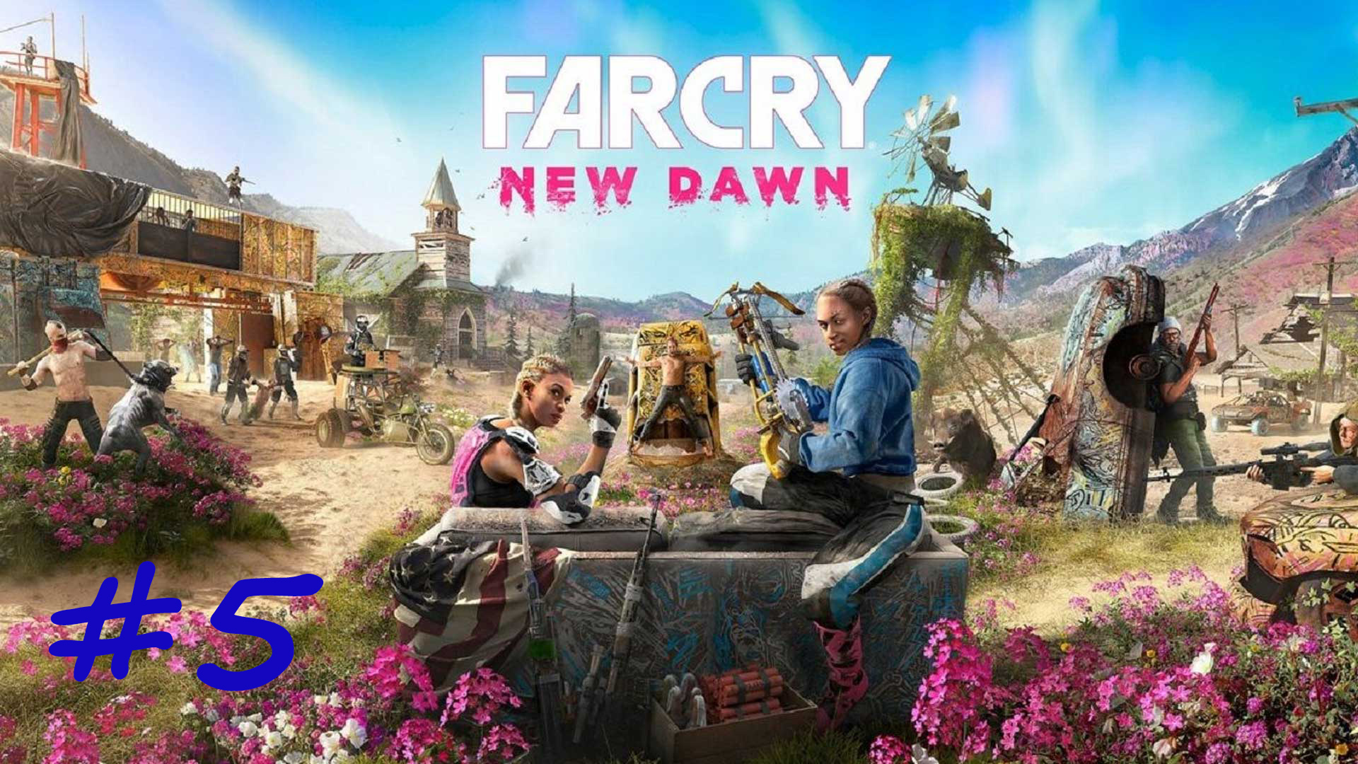 Far Cry New Dawn #5