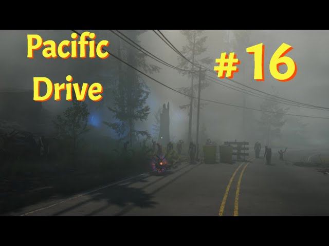 Pacific Drive ВИДЕНИЯ, НЕУДАЧНАЯ ПОЕЗДКА