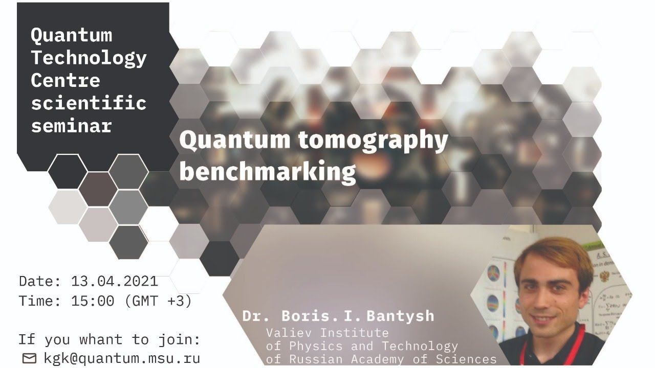 Boris. I. Bantysh, Quantum tomography benchmarking