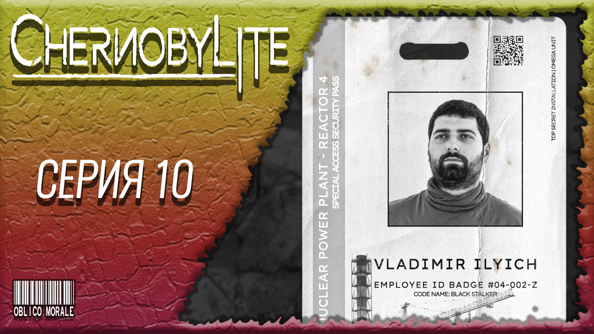 ЧЁРНЫЙ ВЛАДИМИР ИЛЬИЧ ▶️ Chernobylite #10