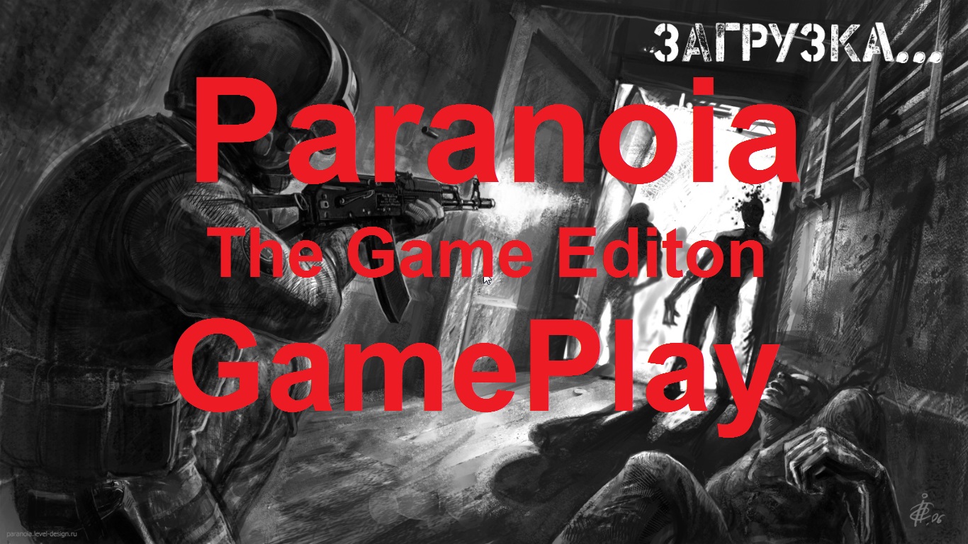 Paranoia The Game Editon - GamePlay