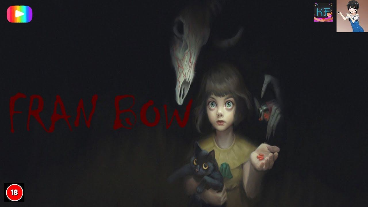 Fran Bow ПСИХУШКА