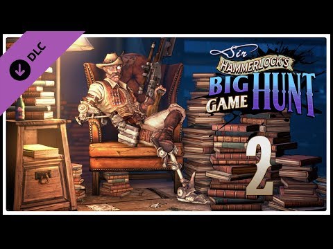 Borderlands 2 ★ DLC Sir Hammerlock's Big Game Hunt 2 — Падение Накаямы