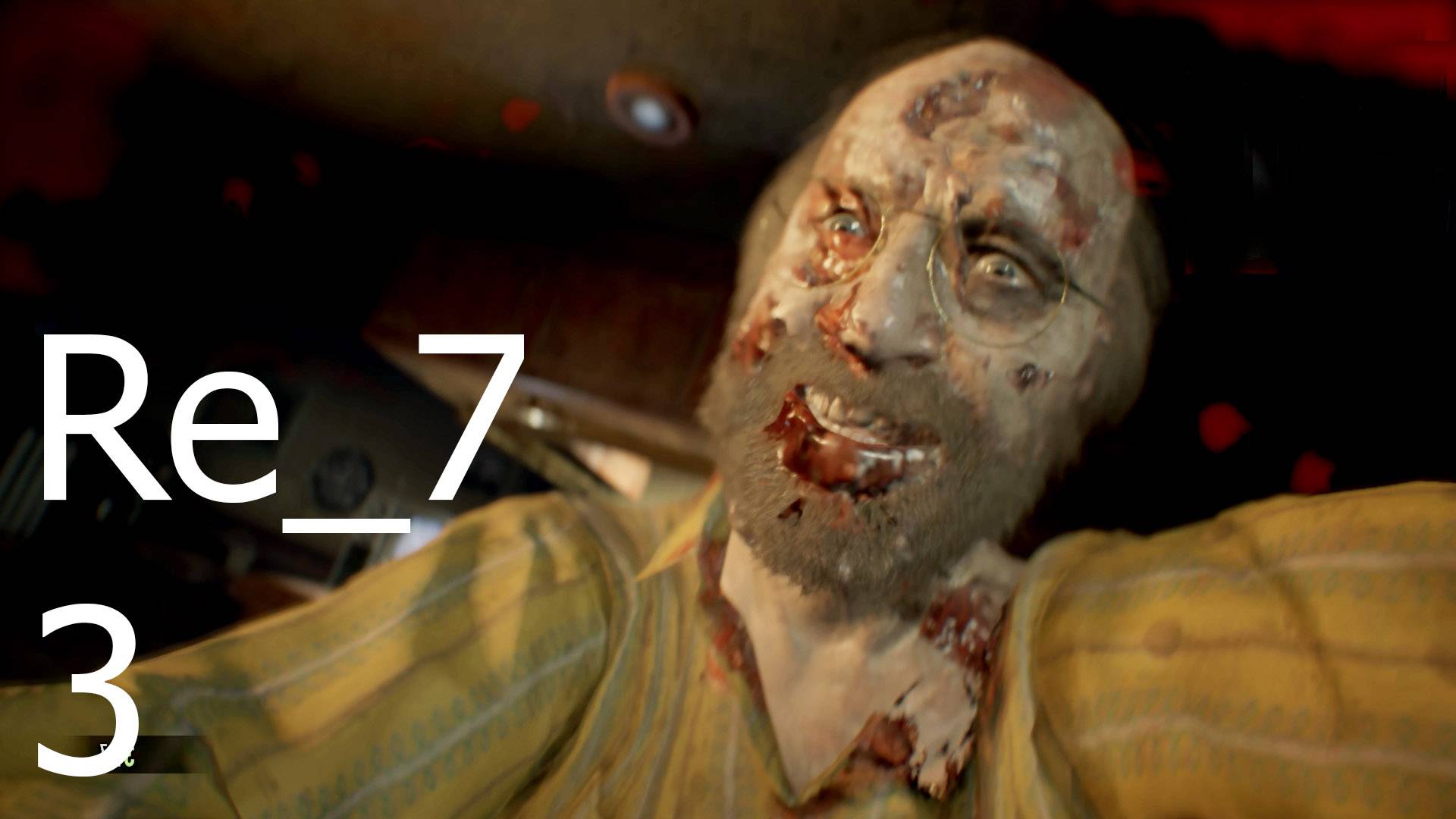 САЕЧКА ЗА ИСПУГ / Resident Evil 7 / Сложность: Безумие / Часть 3