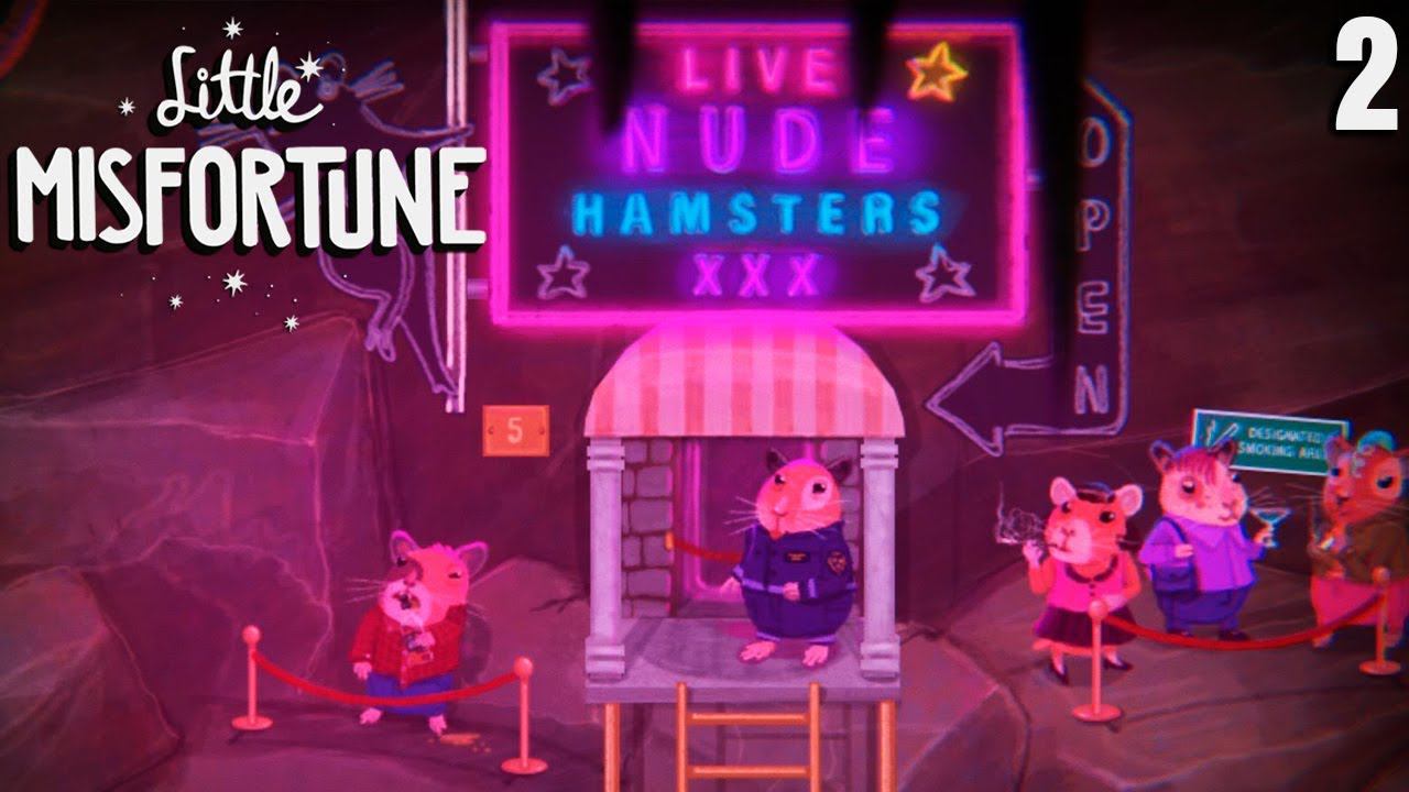 Little Misfortune - Хомячий Стриптиз Клуб #2