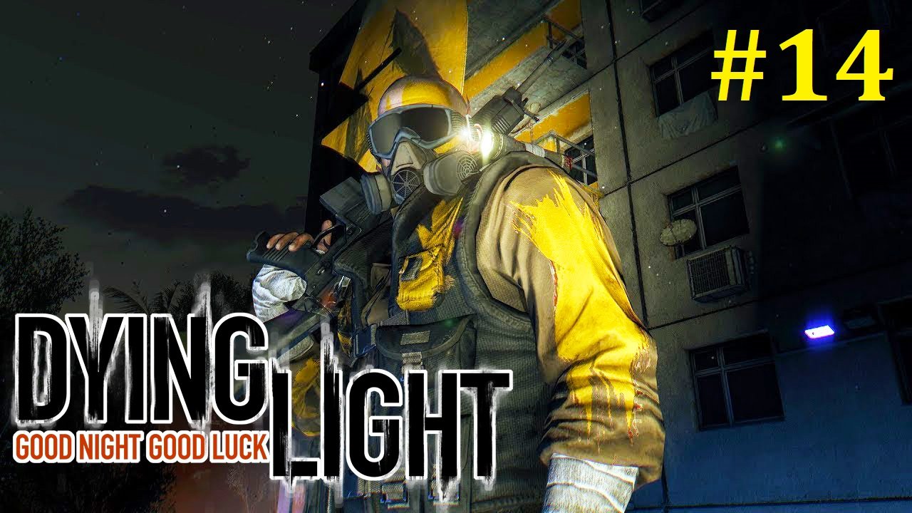 Dying Light Прохождение ► Снова в школу #14
