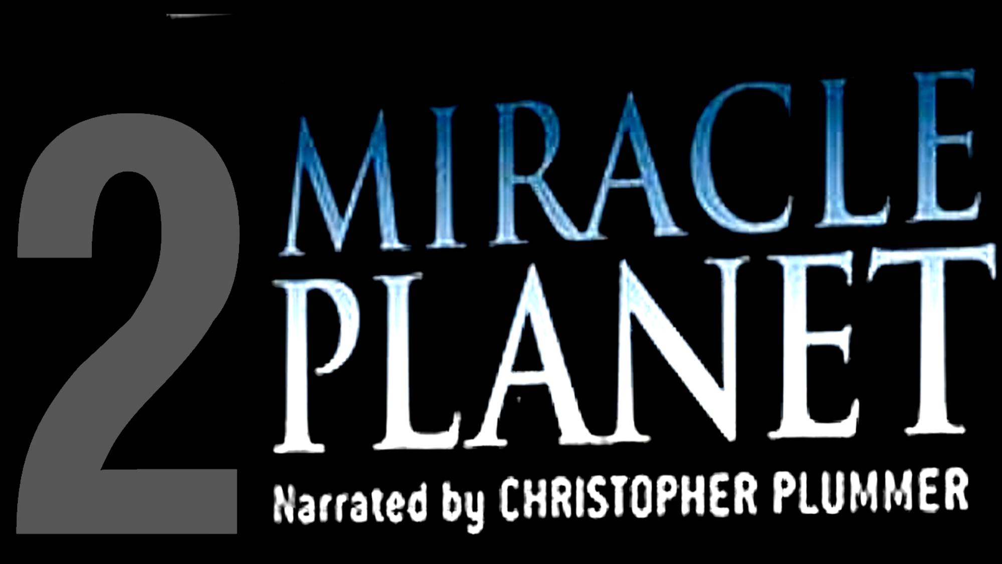 Чудесная Планета (Miracle Planet) Эп.2