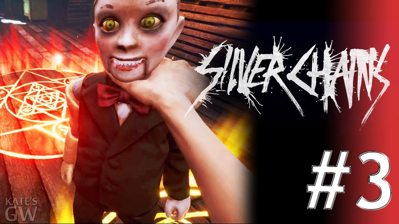 Silver Chains ➤УЖАСНЫЙ ФИНАЛ. Part #3