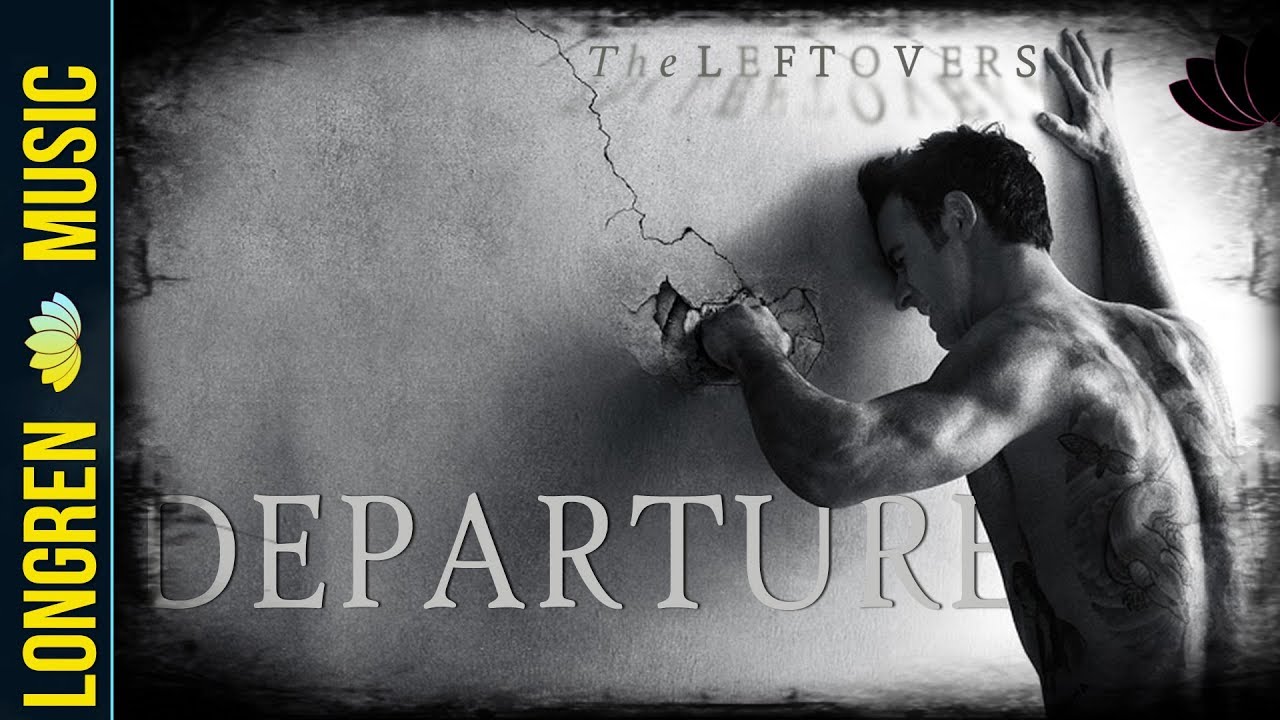 The Leftoves || Max Richter - The Departure (Longren Remix)