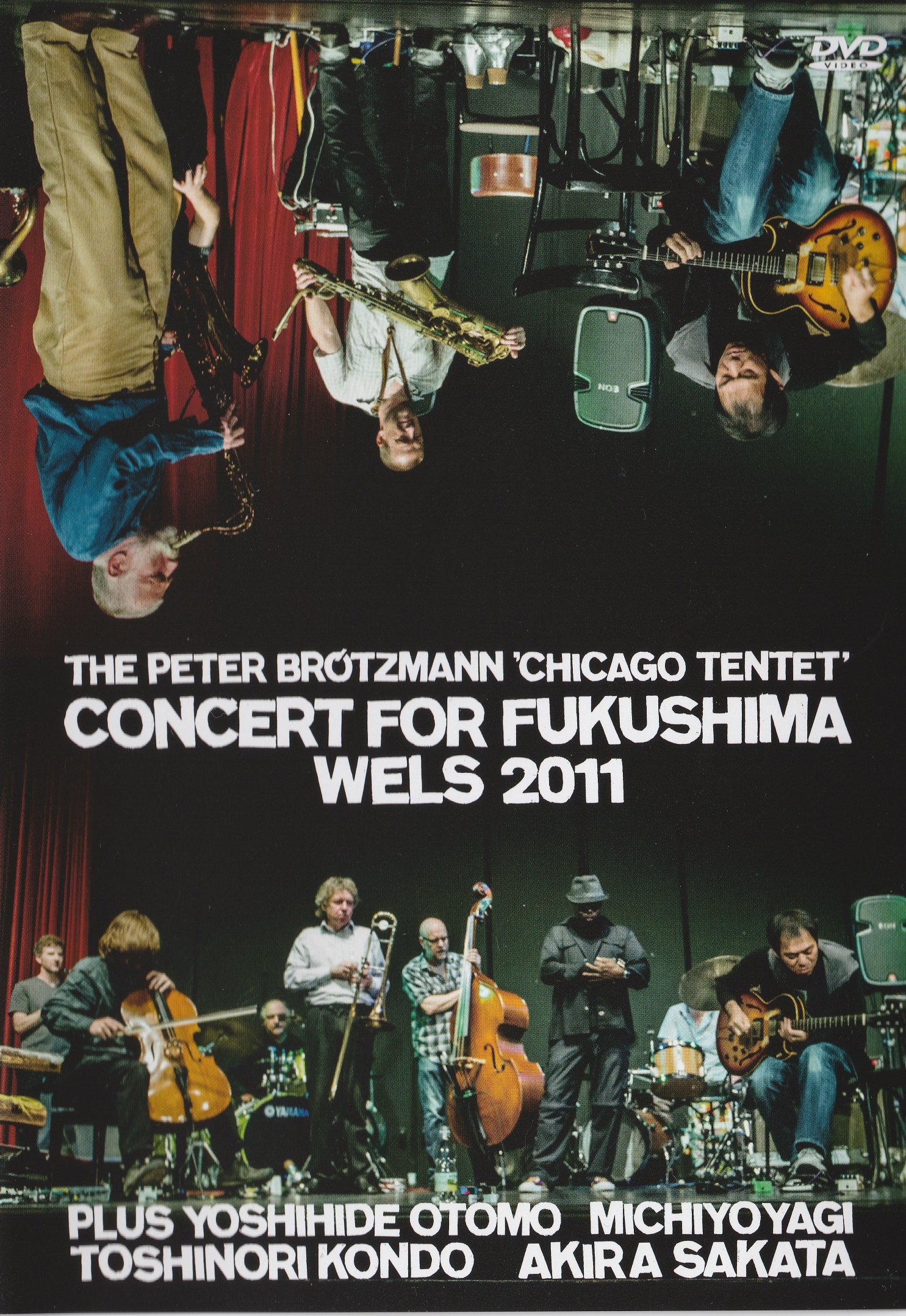 Peter Brötzmann Chicago Tentet 1 & guests – Concert For Fukushima Wels 2011 (6.11.11.) – 2011.mp4