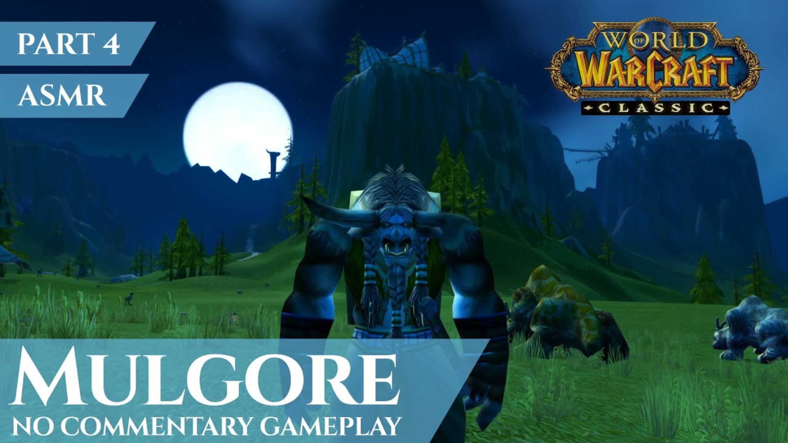 Mulgore Gameplay, Part 4, No Commentary, ASMR (1 hour, 4K, World of Warcraft Classic)