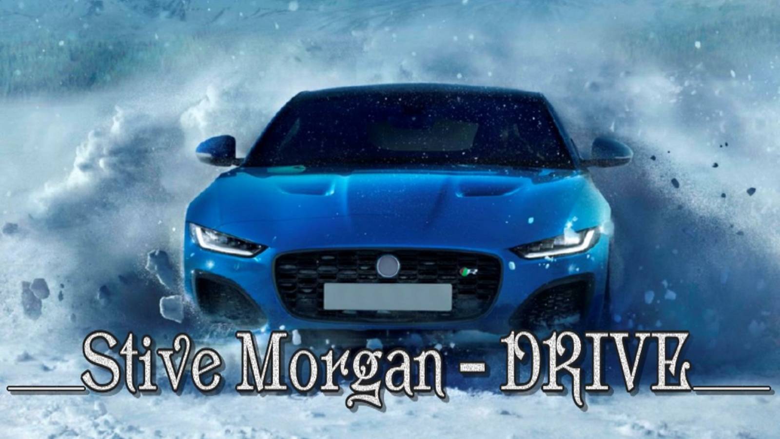 Stive Morgan – DRIVE