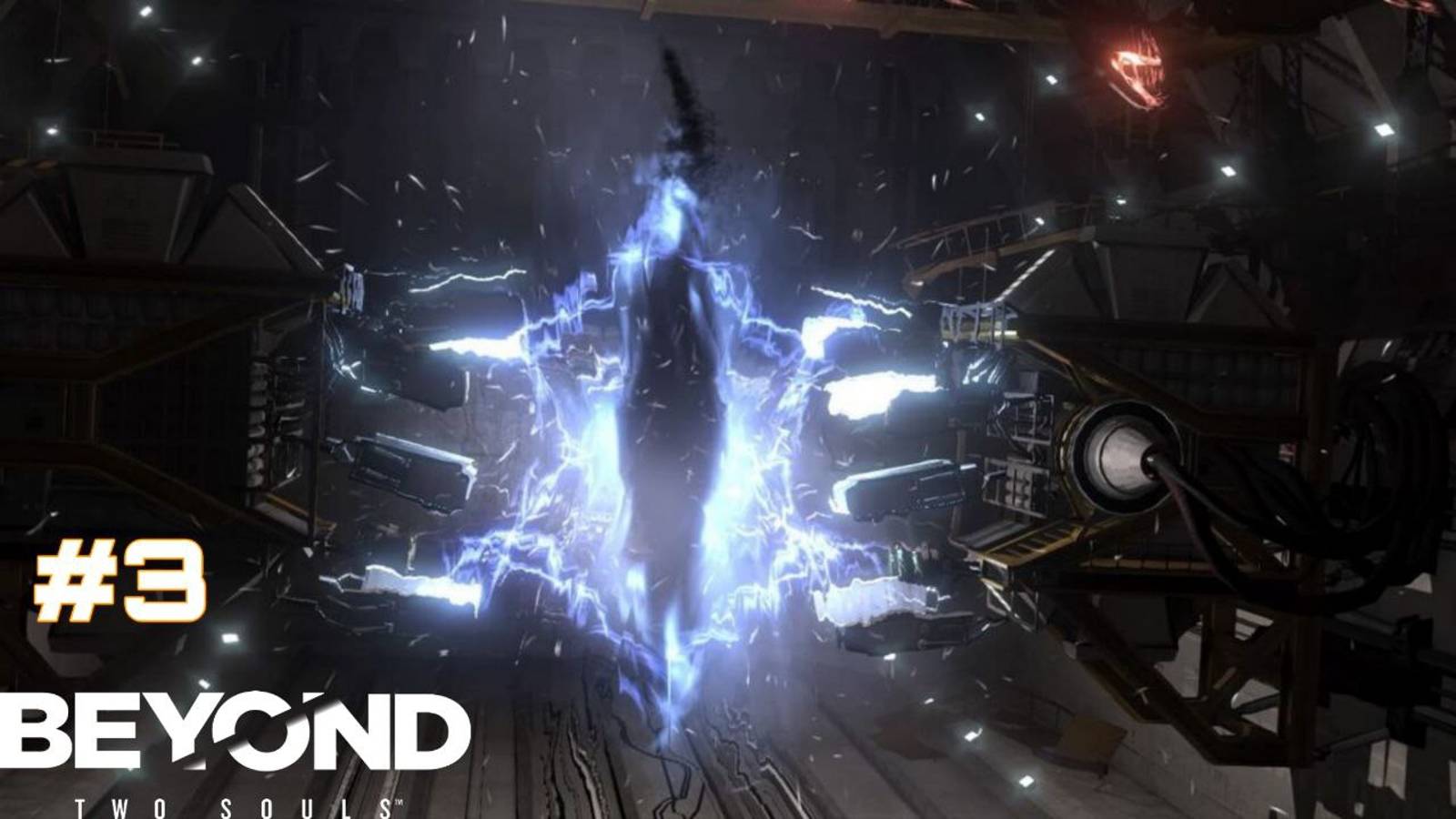 Сверхъестественное - Beyond: Two Souls - №3