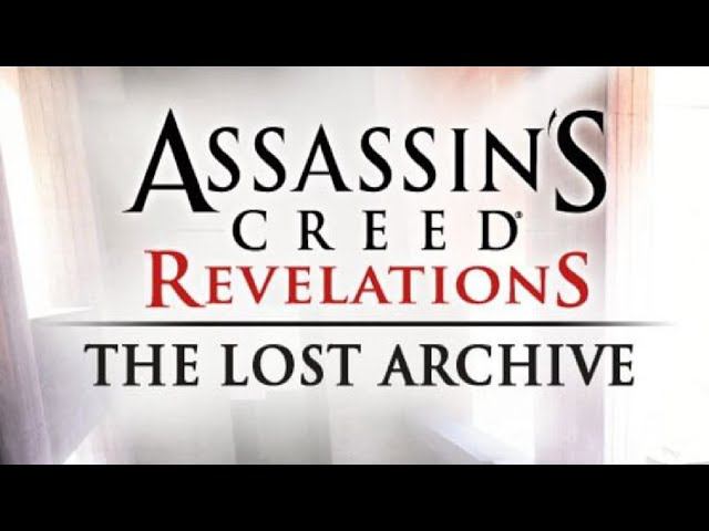 Assassin’s Creed: Revelations. The Lost Archive (Дополнение). Прохождение. Часть 40.