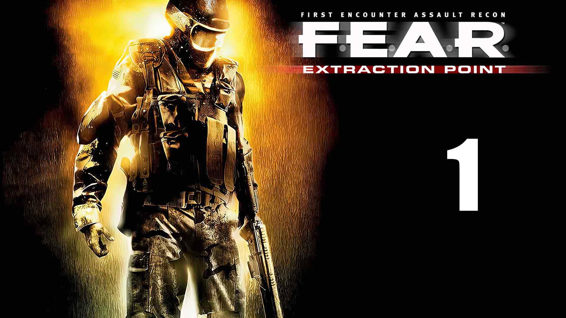 F.E.A.R. Extraction Point - Эпизод 1 - Заражение ч.1, Финал - Прохождение игры на русском [#1] | PC