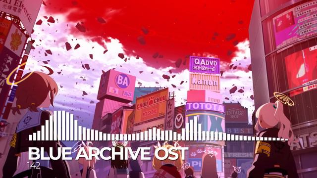 ブルーアーカイブ Blue Archive OST 142. Encroached Sky