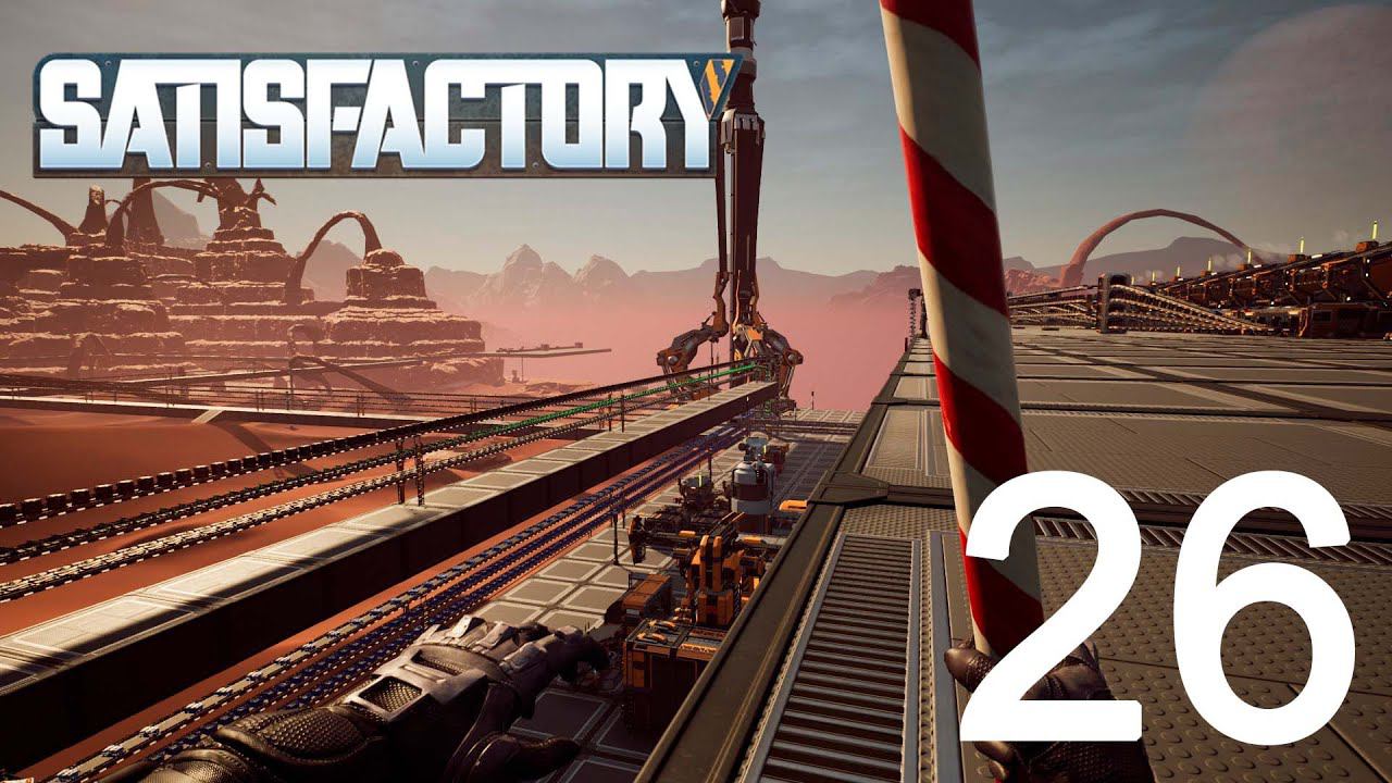 Satisfactory #26