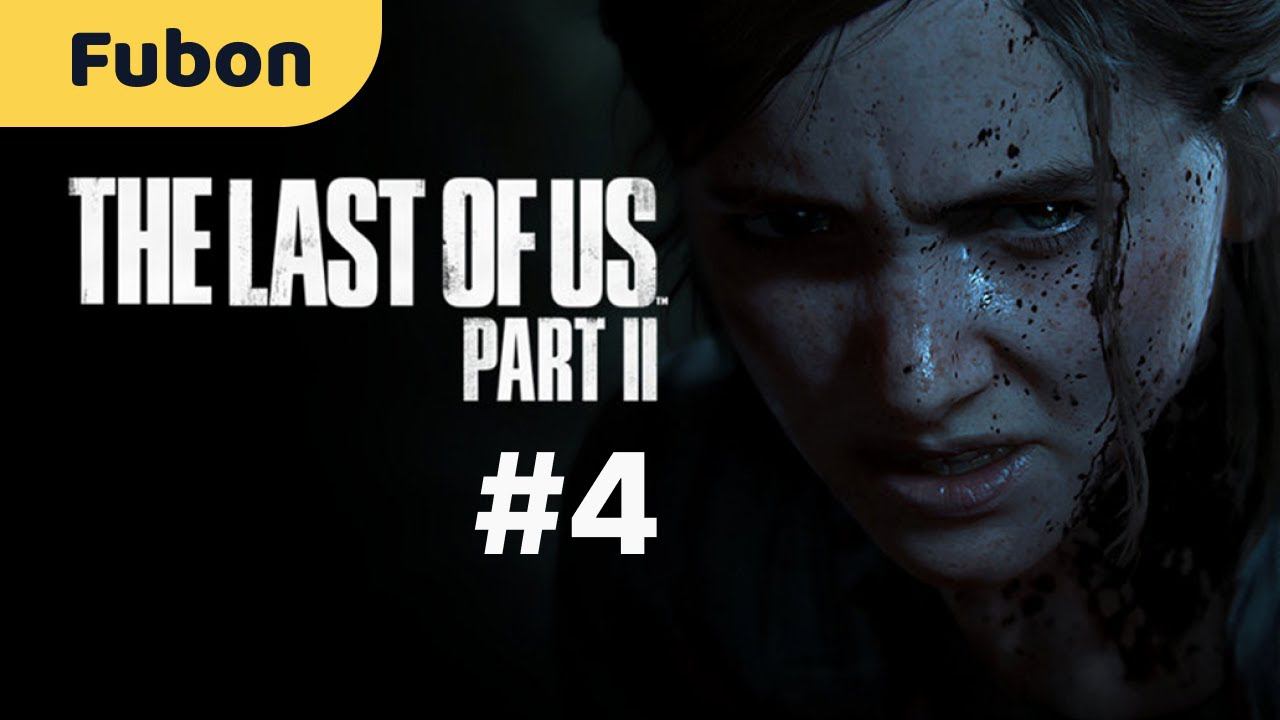 #4 - The Last of Us: Part II (Одни из нас: Часть 2) [PS5 / 4K / 60FPS / HDR]