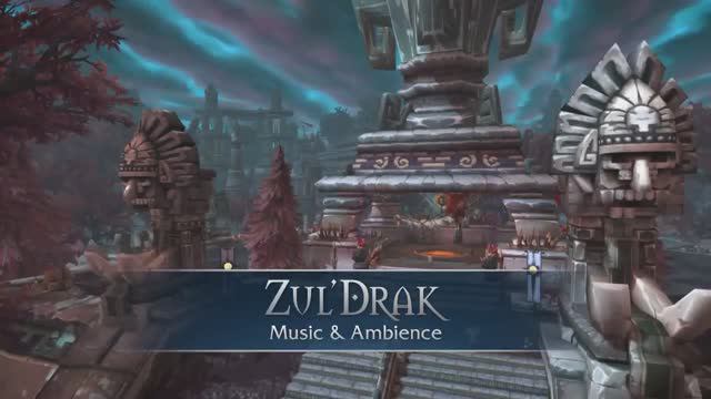 Zul'Drak - Music & Ambience - World of Warcraft