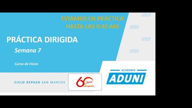San Marcos REPASO 2021 | Semana 07 Física