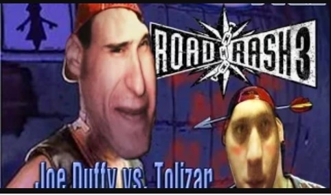 Road Rash III (Joe Duffy vs. The Tolizar) - "2015 год".