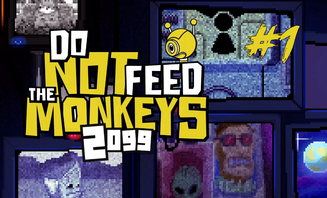 Получил наследство в Do Not Feed the Monkeys 2099 #1