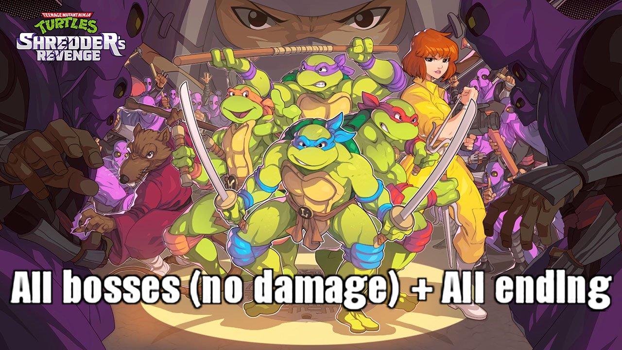 Teenage Mutant Ninja Turtles  Shredder's Revenge - All bosses (no damage) + all ending