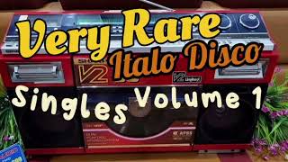 Very Rare Singles Electro Italo Disco - Volume 1 - Remastered 2022