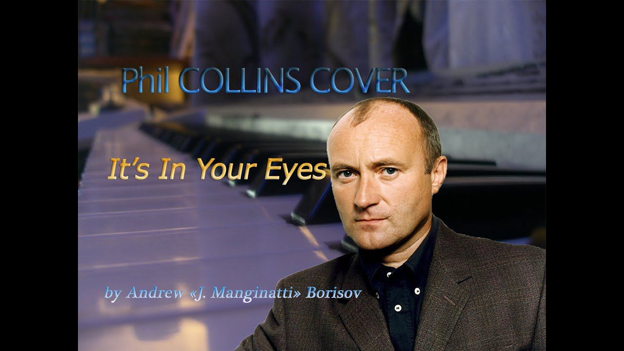 It's In Your Eyes [Phil Collins cover] [take 2]