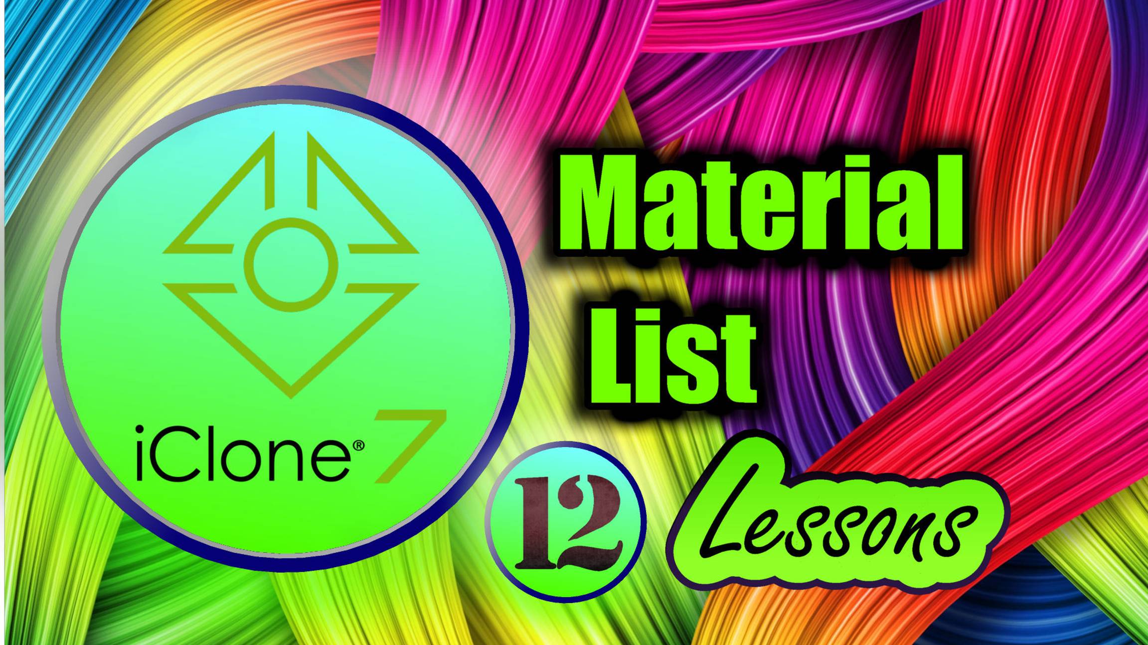 iClone 7 (урок 12) Материалы - Material List