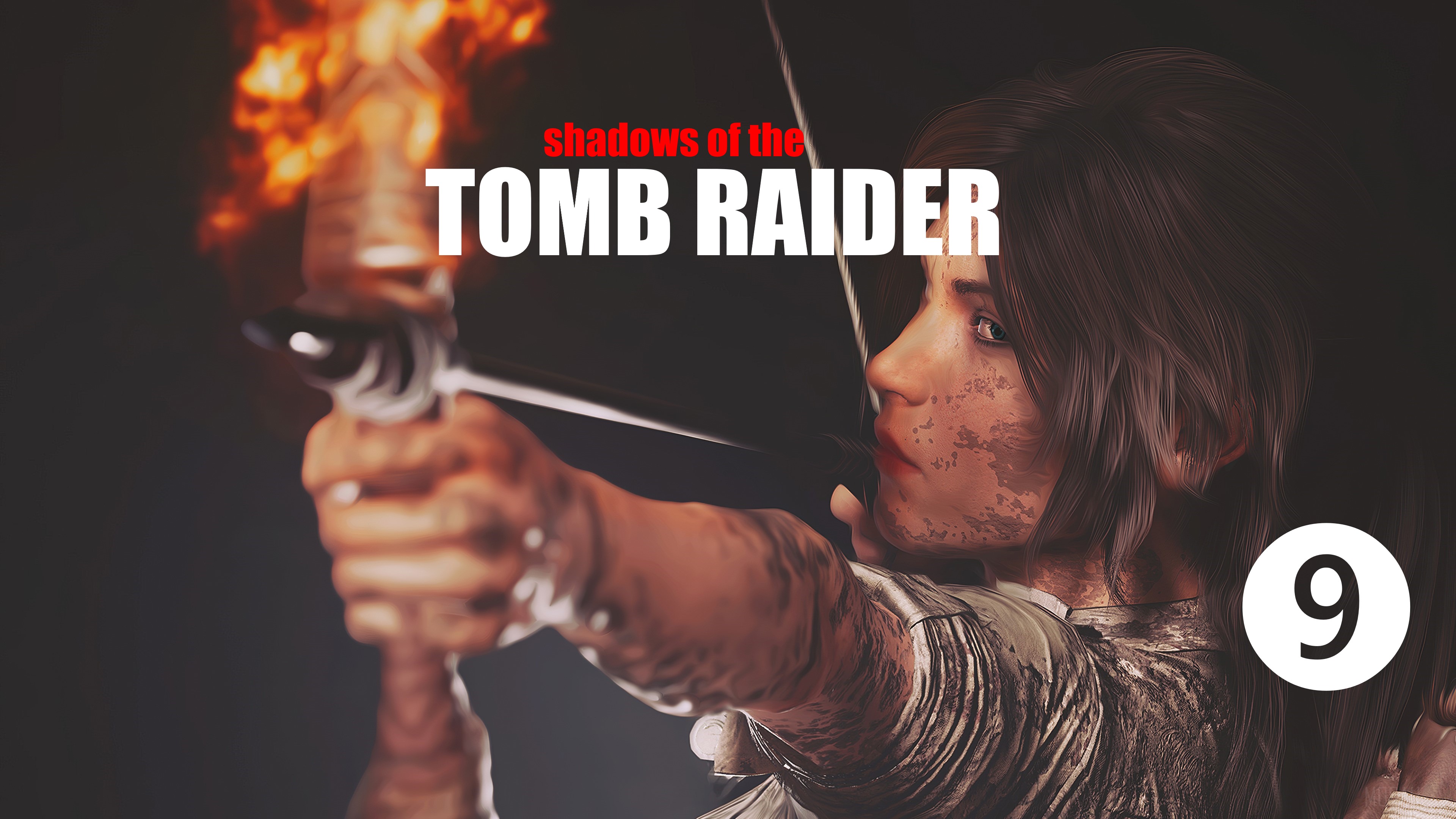 ➼Shadow of the Tomb Raider- Croft Edition➼[В поисках выхода из  Тайного Города - История №9]