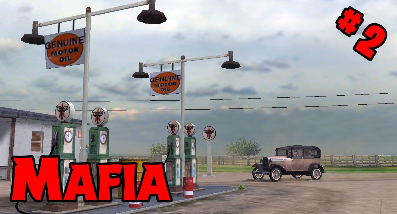 Mafia - Прохождение #2 (Непыльная работа)