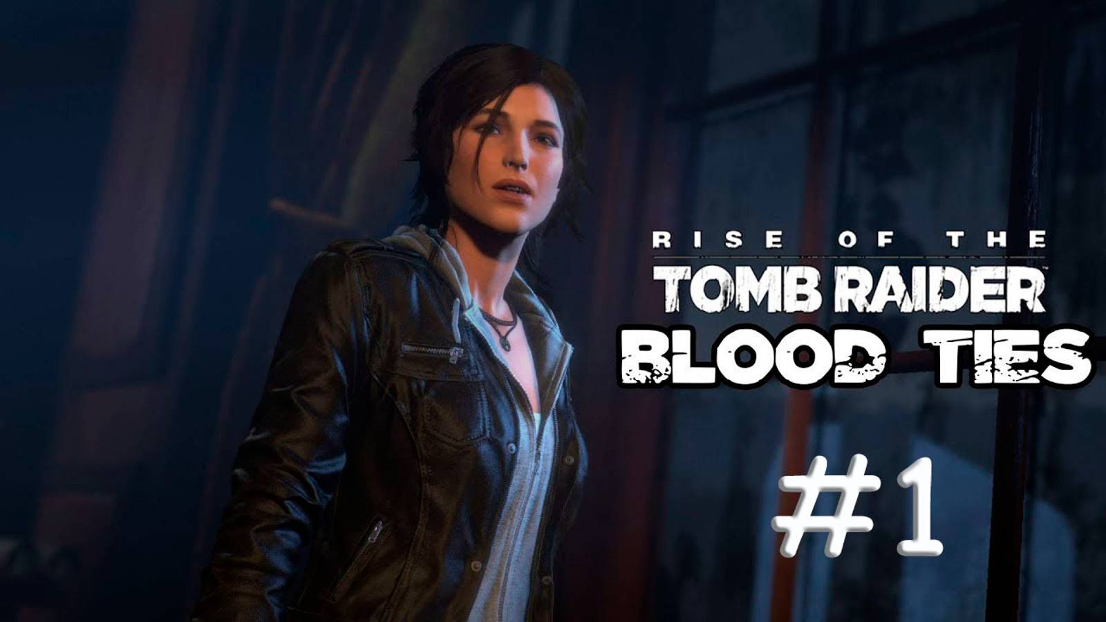 Rise of the Tomb Raider (DLC) - Кровные узы. Прохождение #1. Путь к библиотеке