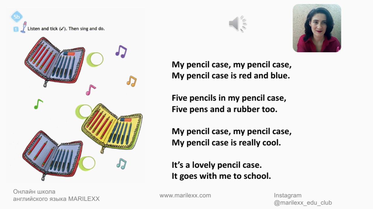 Spotlight Starter (Module 2) 5b. ПЕСНЯ My Pencil Case p. 26