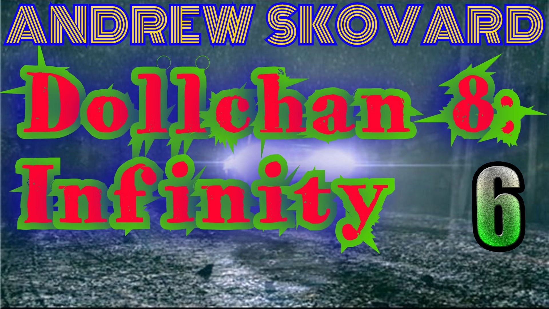 STALKER: Dollchan 8 Infinity #6►ПЕРЕВОДЧИК,ЛАГЕРЬ УЧЁНЫХ,ДОЦЕНТ ТОРМОШИЦКИЙ И КОМПАНИЯ.