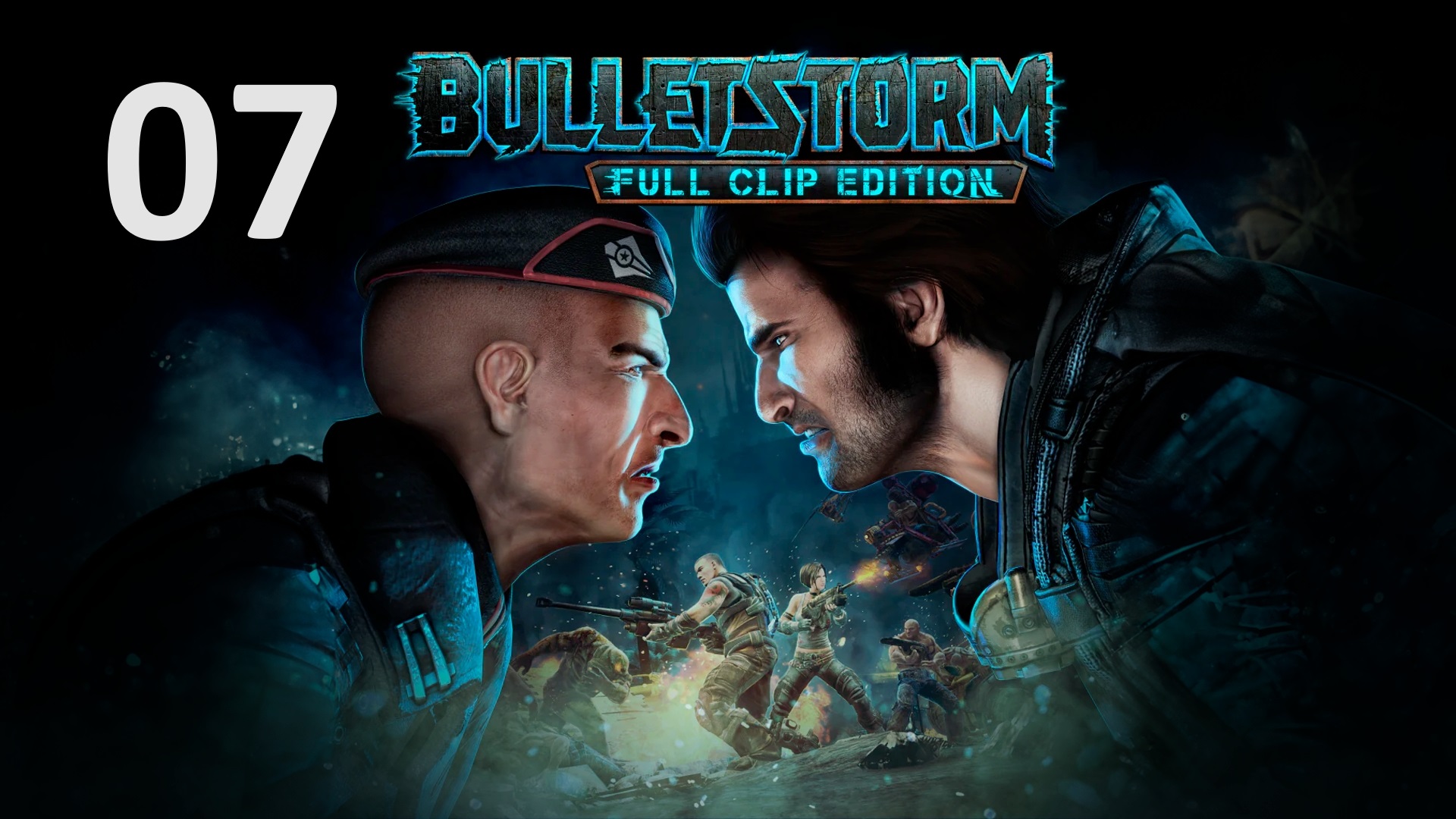 [Прохождение] Bulletstorm: Full Clip Edition: Действие 7: Отправление