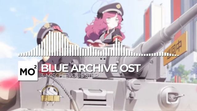 ブルーアーカイブ Blue Archive OST 3. Mischievous Step