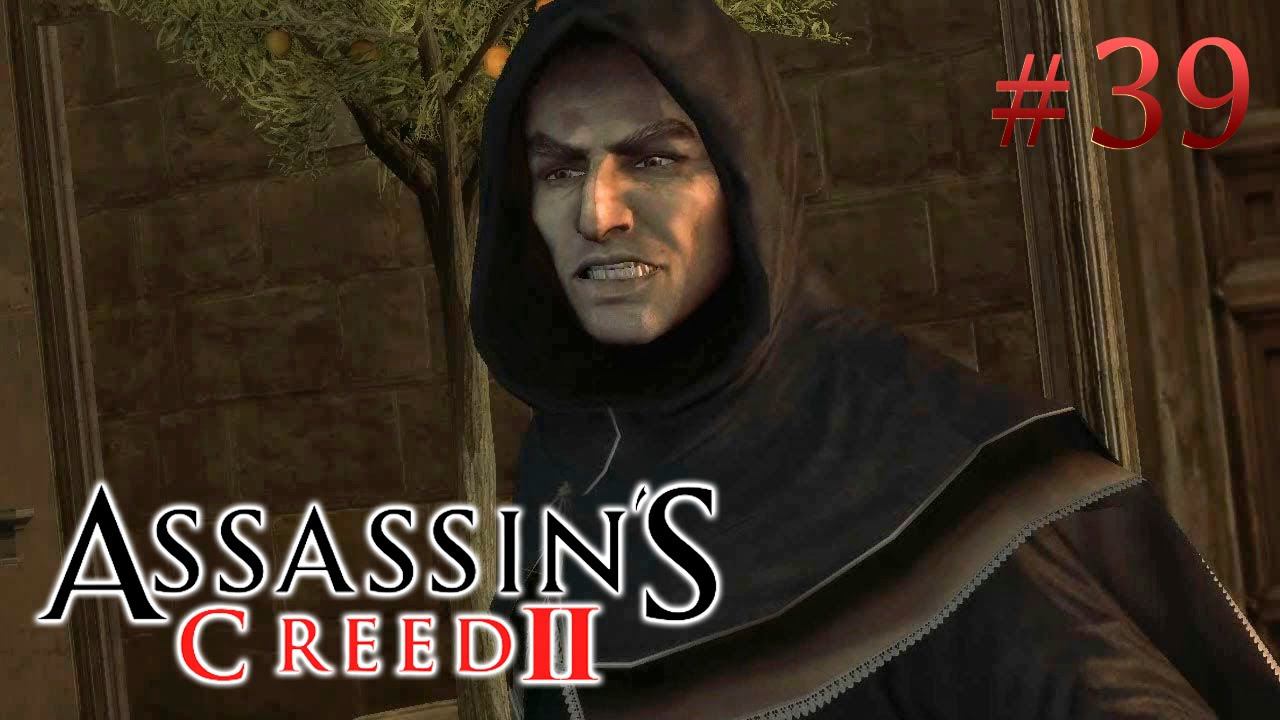 Assassin's Creed 2 (Серия №39) - Костёр тщеславия