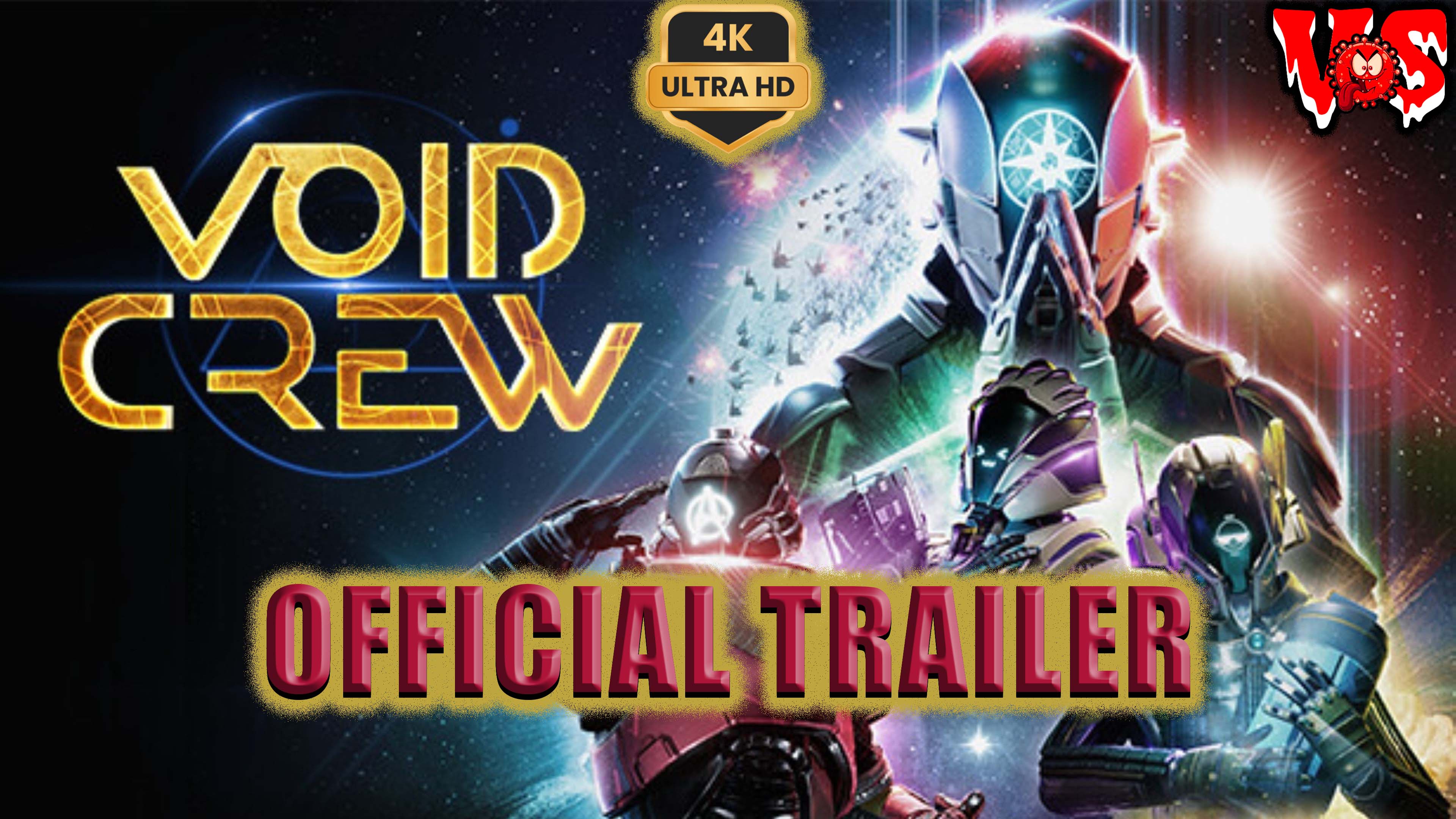 VoidCrew ➤ Официальный трейлер 💥4K-UHD💥