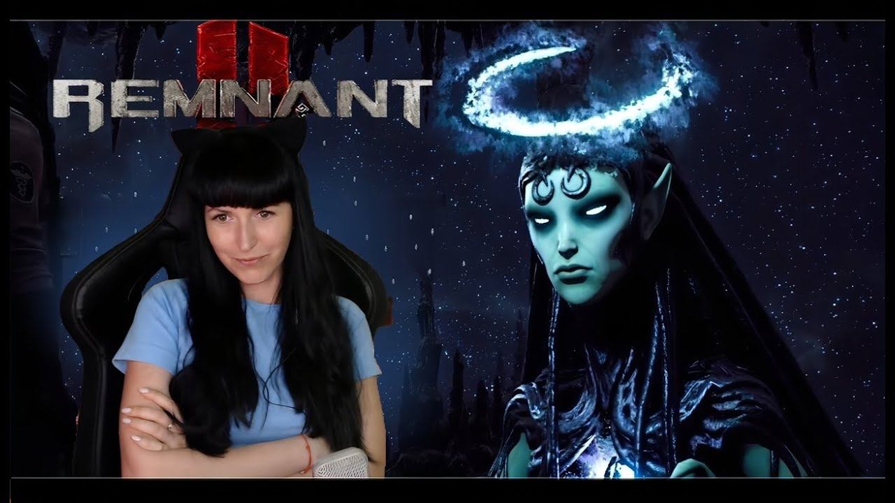 Remnant II [2К]► Девушка стримит PS5► #3