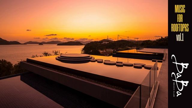 Wonderful Playlist | Elegant Chillout | Music for Rooftops vol.2