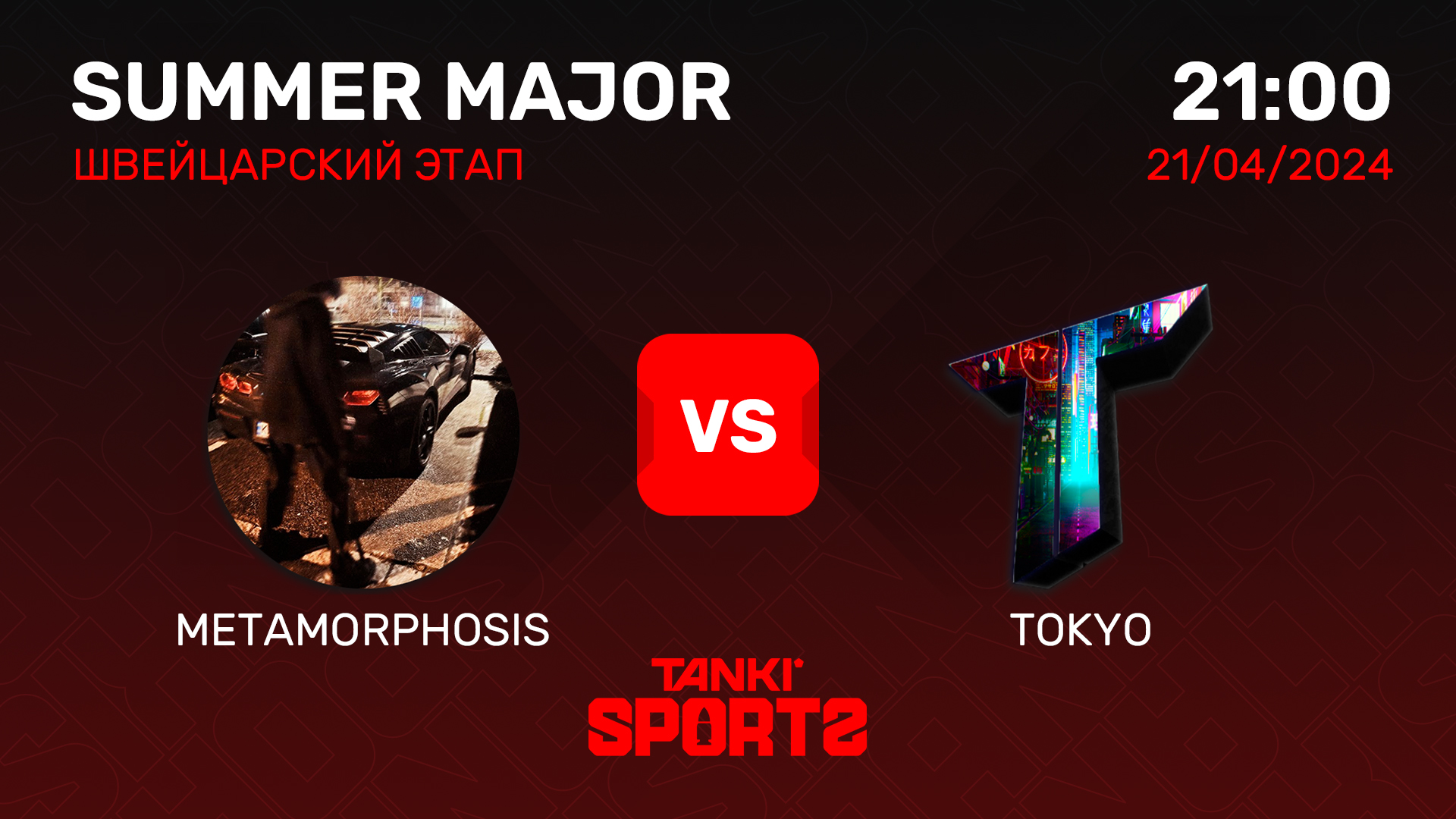METAMORPHOSIS vs TOKYO   SUMMER MAJOR 2024   RANKINGS III   21.04.2024