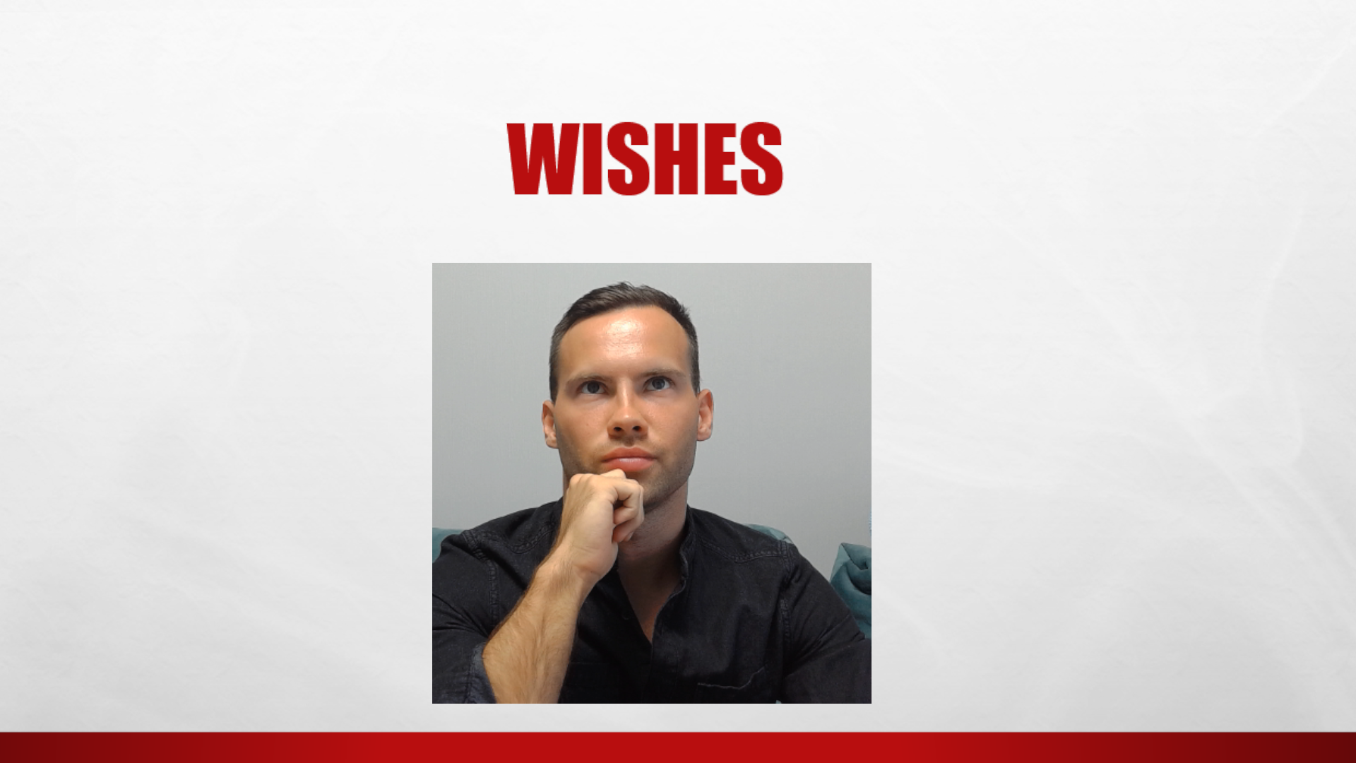 Wishes
