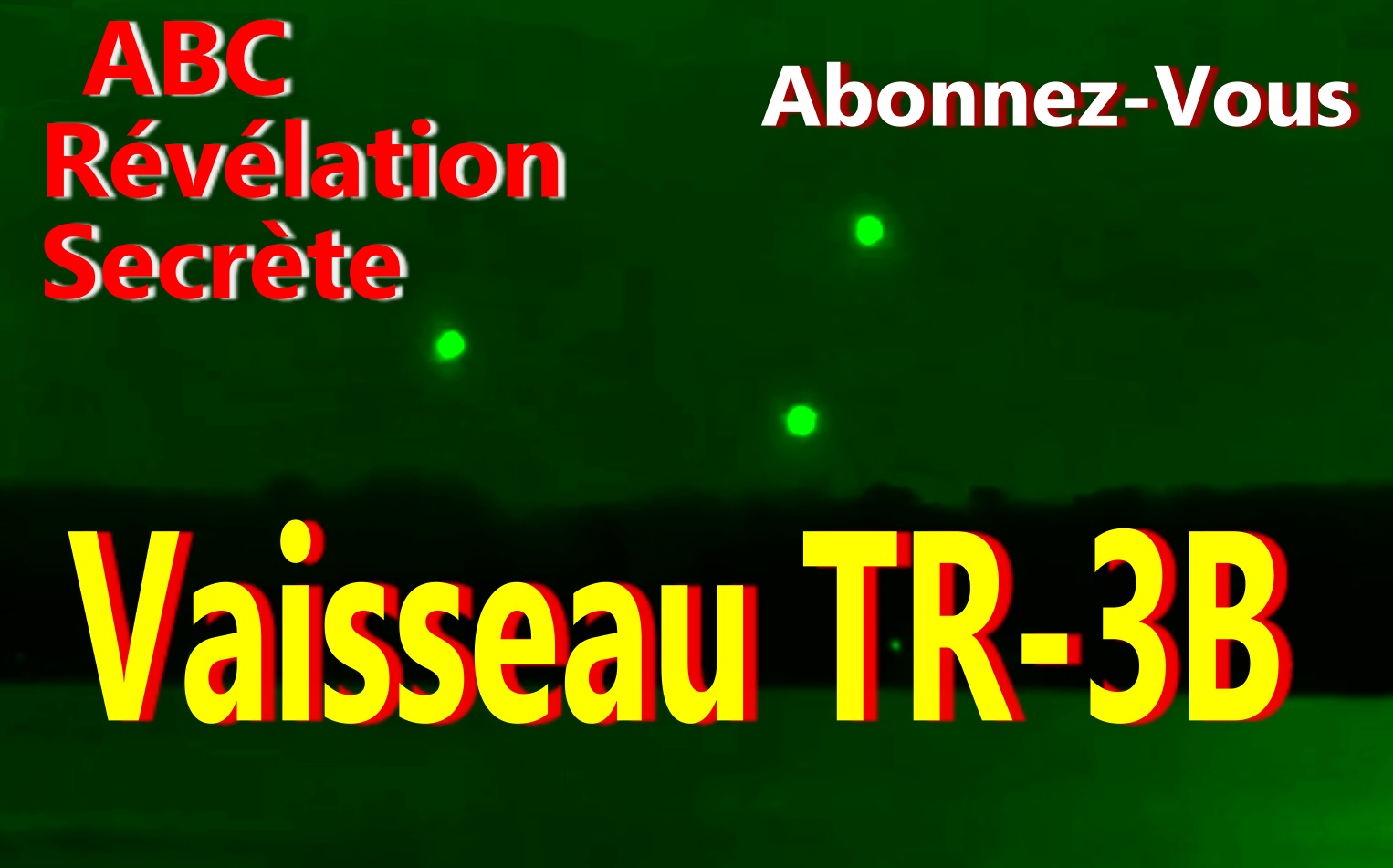 VAISSEAU TR-3B Us en Manœuvre Mode OCULTER ou OVNI