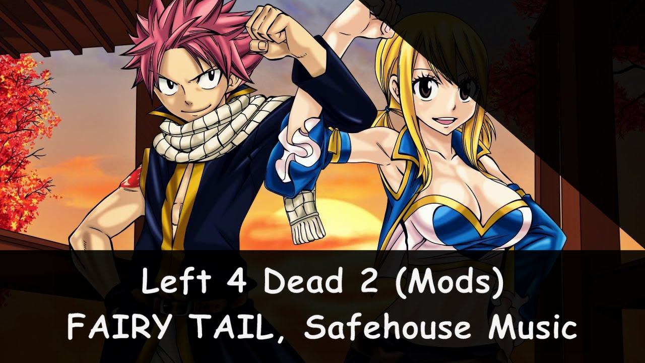 Left 4 Dead 2 - FAIRY TAIL, Safehouse Music Mod (End Level)