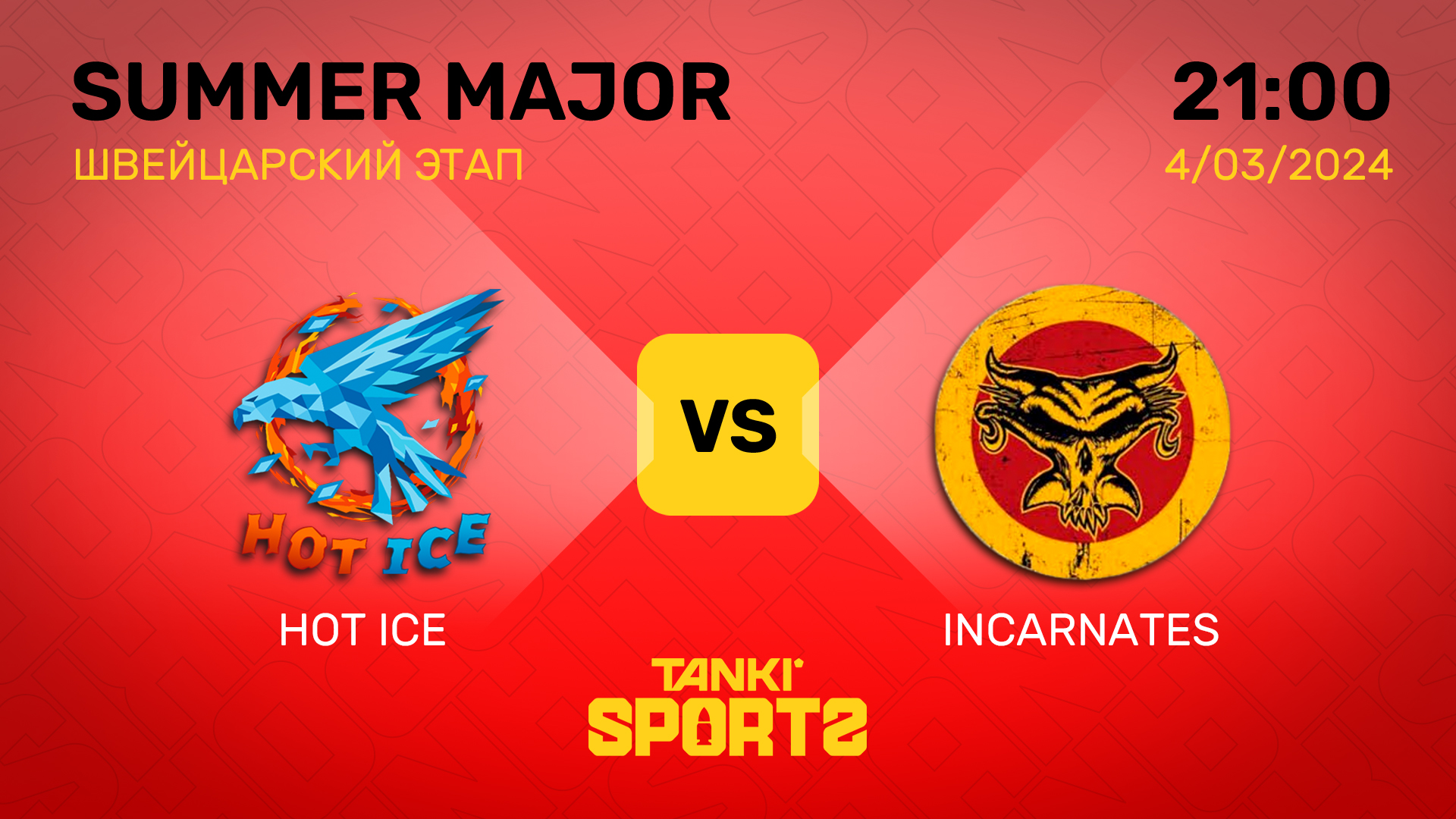 HOT ICE vs INCARNATES   SUMMER MAJOR 2024   RANKINGS II   04.03.2024