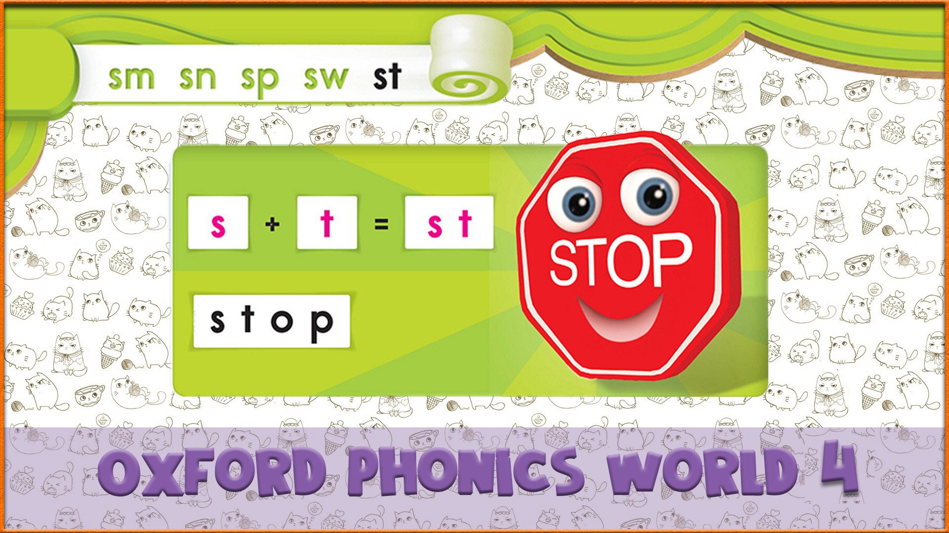 | st | Oxford Phonics World 4 - Consonant Blends. #20