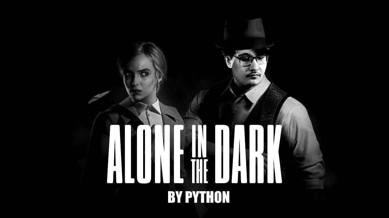 Alone In The Dark  pt.3 c Питоном